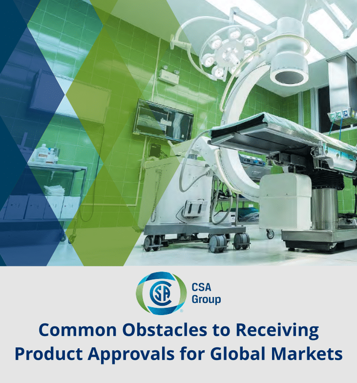 Common Obstacles to Receiving Product Approvals for Global Markets - An ...